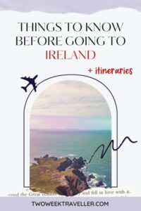 Fantastic 2 Weeks in Ireland: 2 Itineraries with map